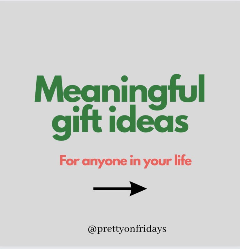 6 Meaningful Gift Ideas